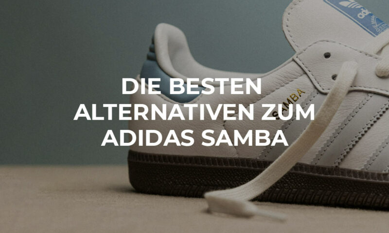 Alternativen zum adidas Samba | everysize Blog